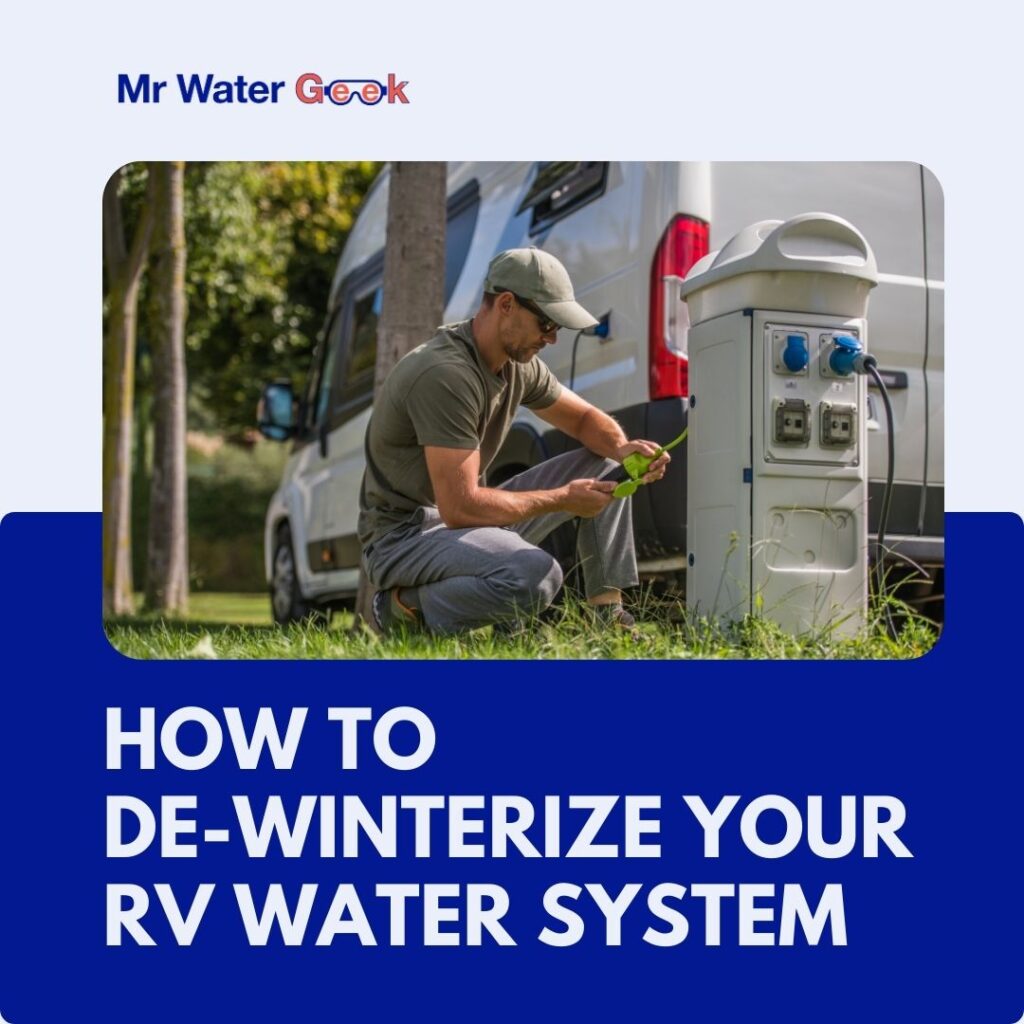 All the Details on How to De-Winterize Your RV Water System