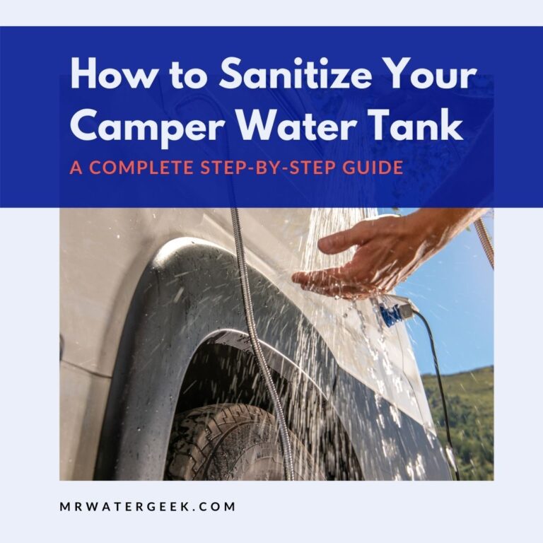 How to Sanitize Your Camper Water Tank: A Step-by-Step Guide