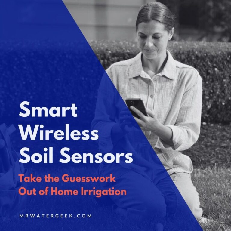 Smart Wireless Soil Sensors · Mr Water Geek