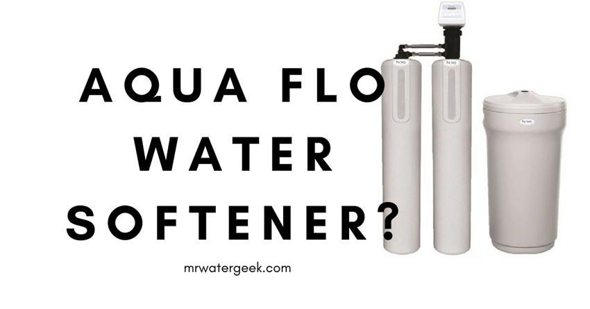 Aquaflo Water: Why Do You Really Need a Water Softener